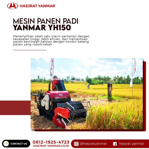 Memperkenalkan Mesin Panen Padi Modern: Yanmar YH150 - Hasjrat Yanmar