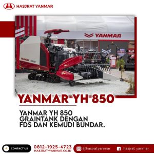 Yanmar YH850: Mesin Panen Padi dengan Tingkat Efisiensi Tinggi