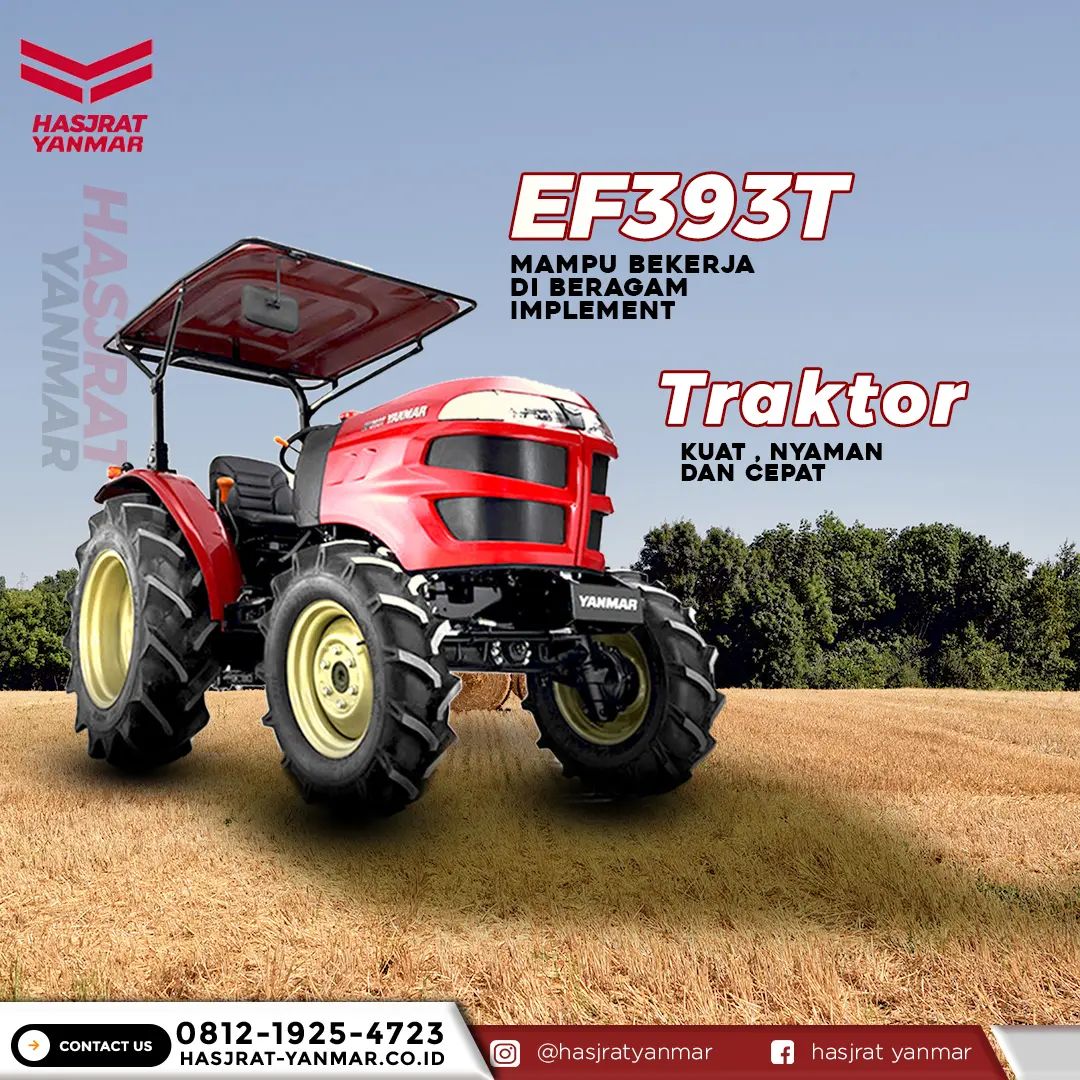 Traktor Pertanian Yanmar EF 393 T: Kuat, Nyaman dan Cepat